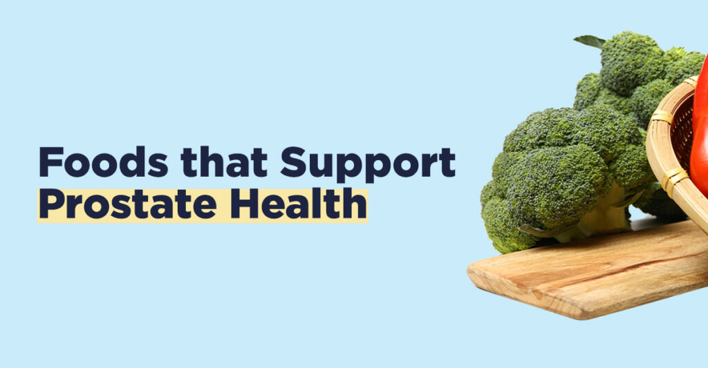 Foods that Support Prostate Health - Professional Supplement Center